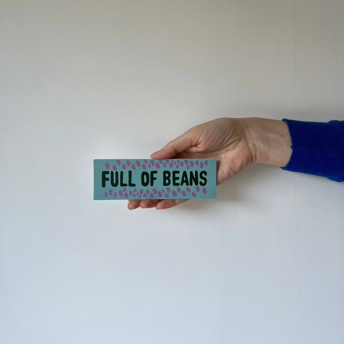 Full of Beans Mini Bumper Sticker – Bench Pressed Letterpress