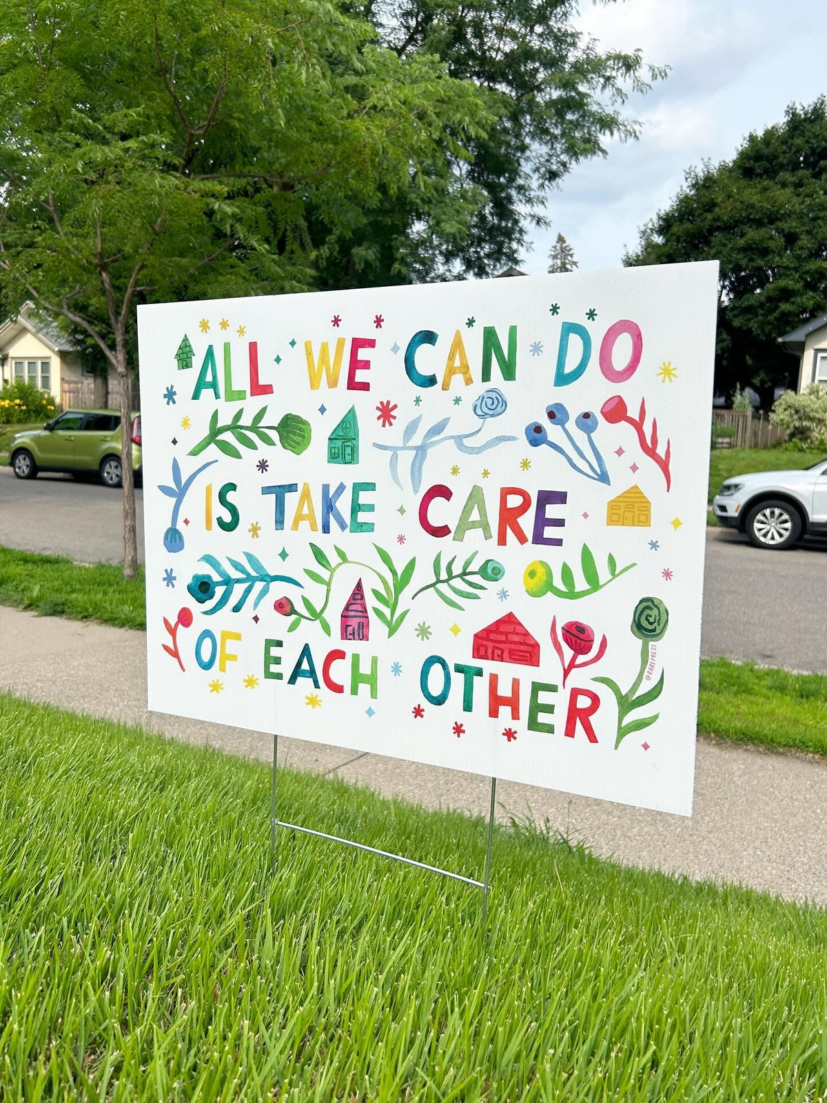 Take Care Lawn Sign - Designed by Rare Press – Bench Pressed Letterpress