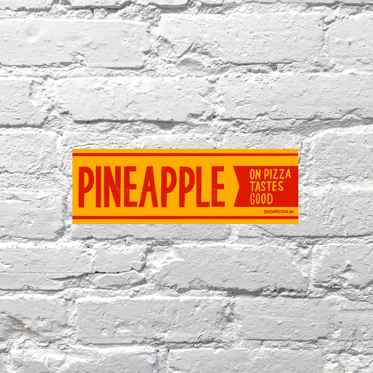 Pineapple on Pizza Sticker – Bench Pressed Letterpress