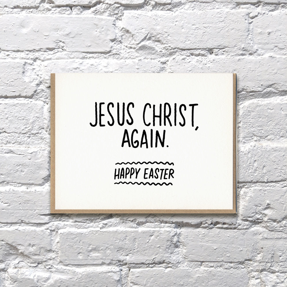 Jesus Easter – Bench Pressed Letterpress
